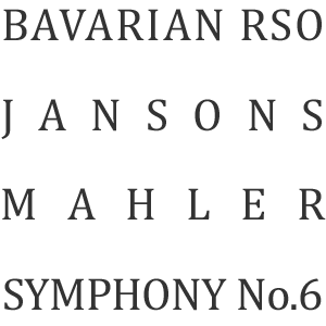 Ionarts: Ionarts-at-Large: Jansons' Revelatory Mahler Six