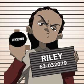 Riley From Boondocks Quotes. QuotesGram