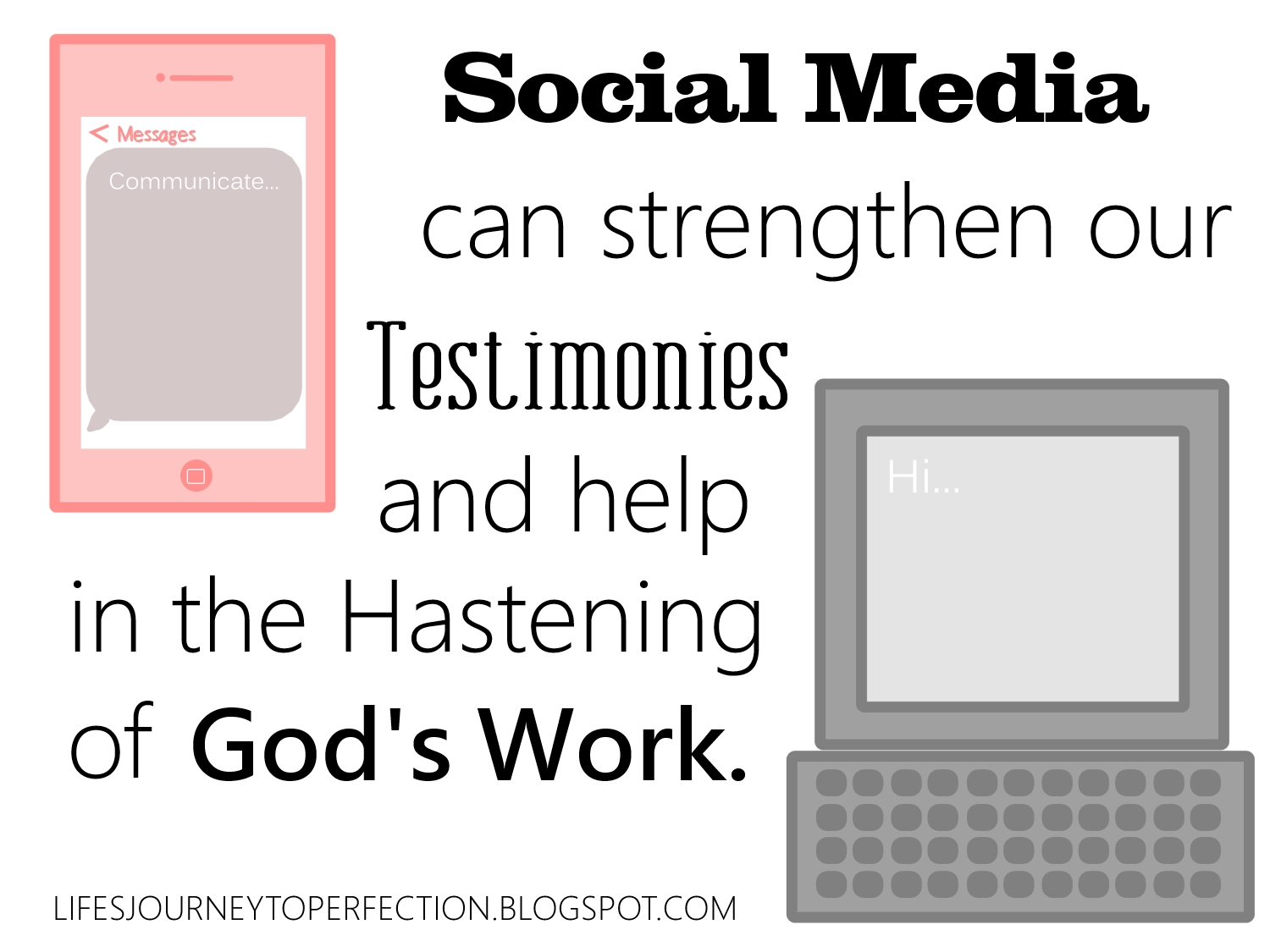 Life's Journey To Perfection: My 2014 Stake Conference Talk: How Social ...