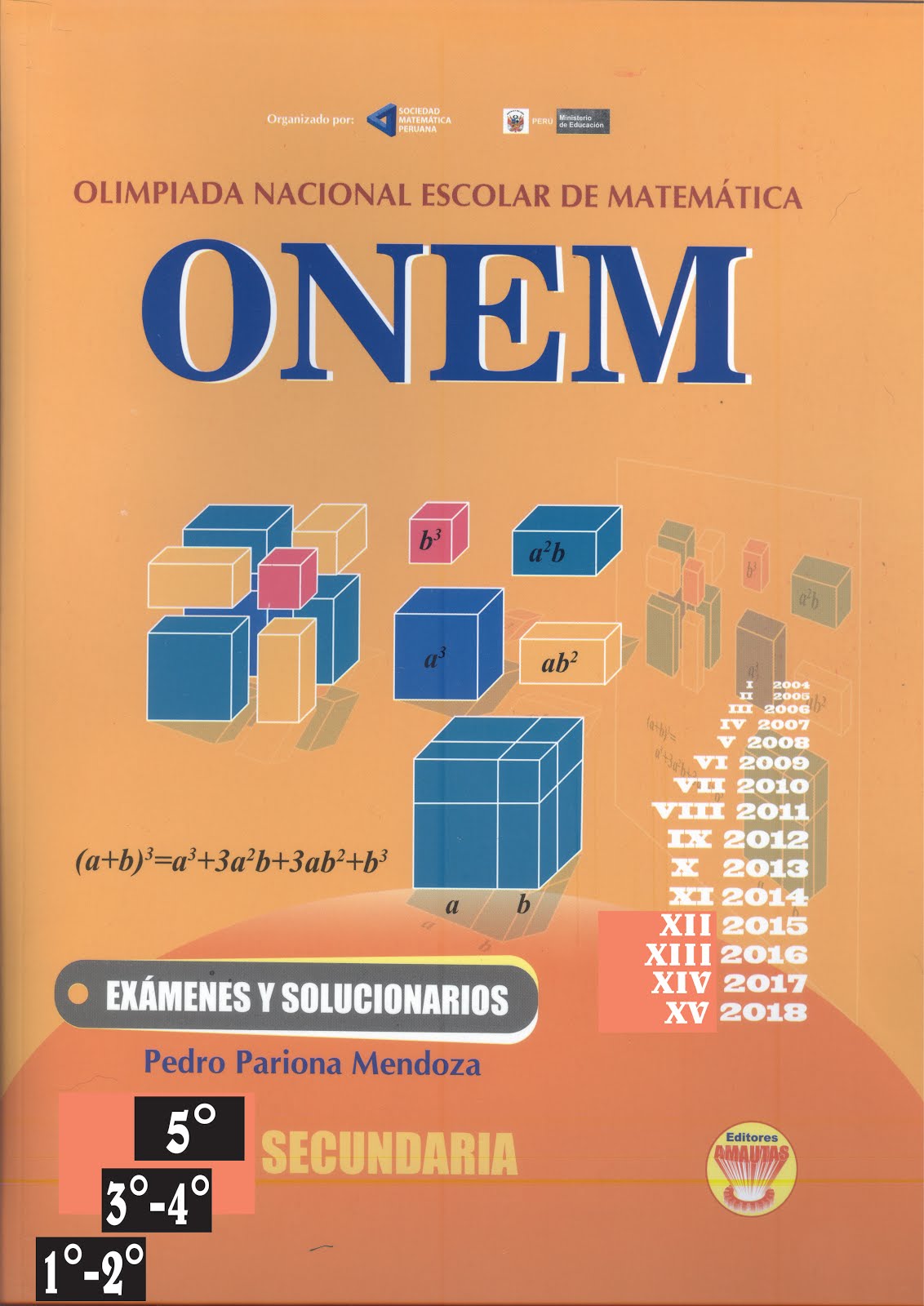 ONEM PERÚ: 2004 - 2021 (Libros: Exámenes - Solucionarios)
