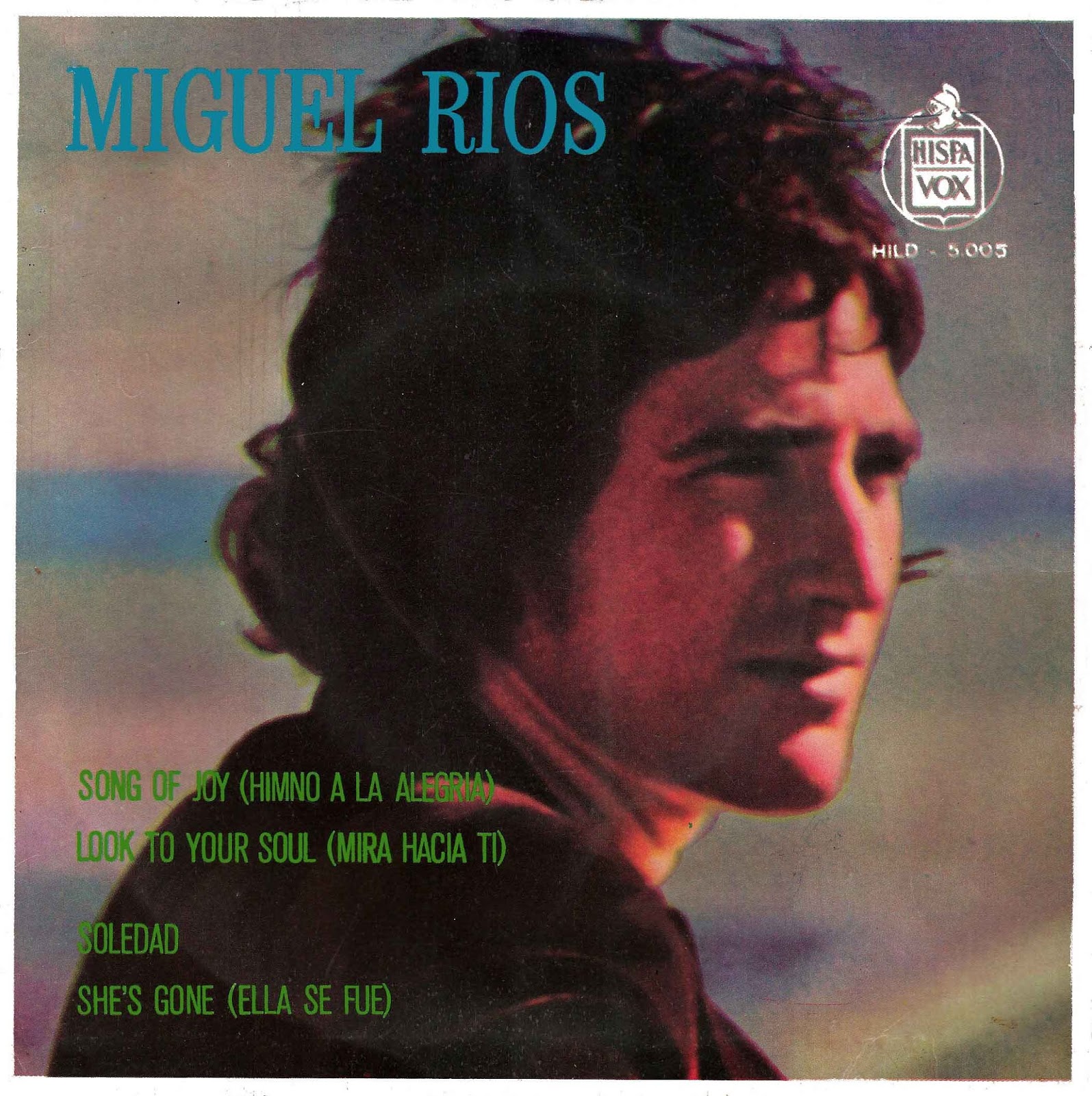 LA PLAYA MUSIC - OLDIES: MIGUEL RIOS - SONG OF JOY (HIMNO A LA ALEGRIA) - 1971