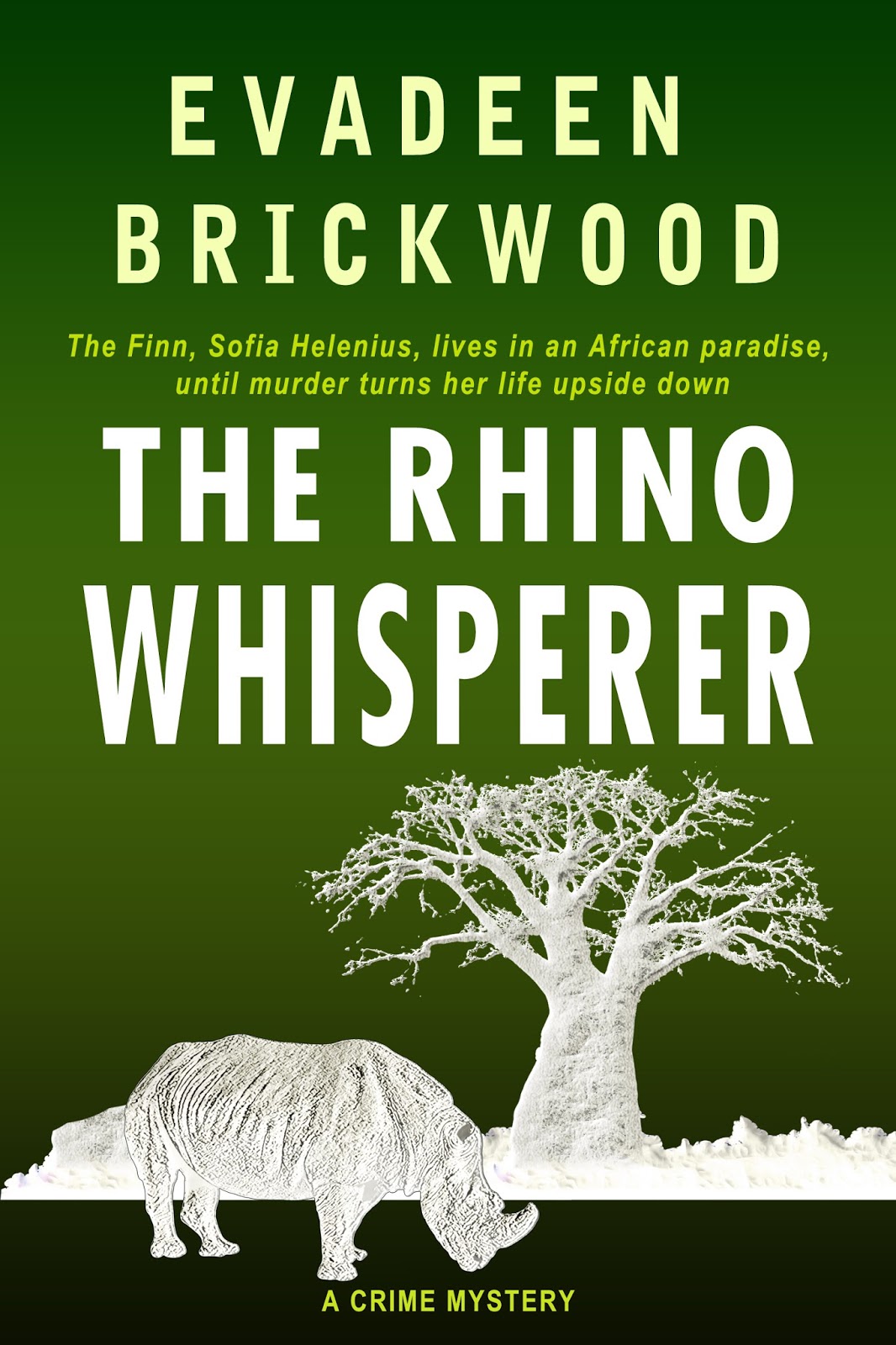 Books and Banter: Evadeen Brickwood ~ presents ~ The Rhino Whisperer