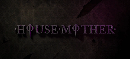The Horror Club: Short Film Saturday: House Mother (2017)