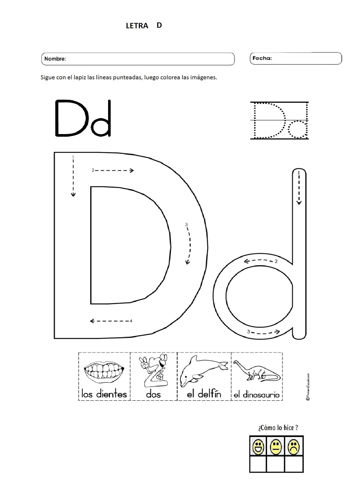 PRE ESCRITURA; ESCRITURA: LETRA D (ALFABETO)