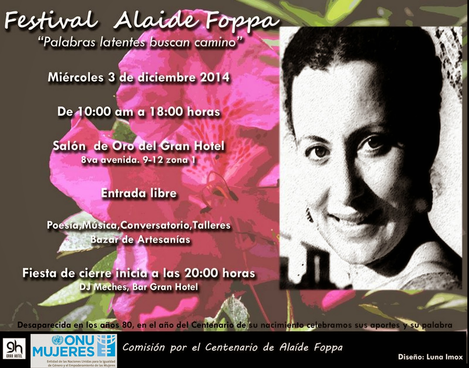 Que el azar te acompañe...: Festival Alaíde Foppa