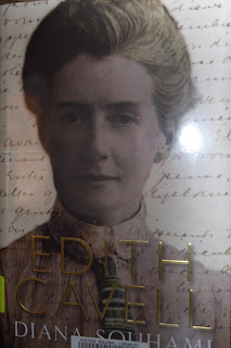 I prefer reading: Edith Cavell - Diana Souhami