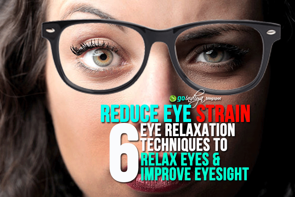 Improve Eyesight & Reduce Eye Strain: 15 Eye Exercises & Relaxation ...