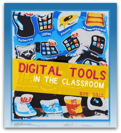 Azhar's Reflections: EVO 2012: Digital Tools in the Classroom