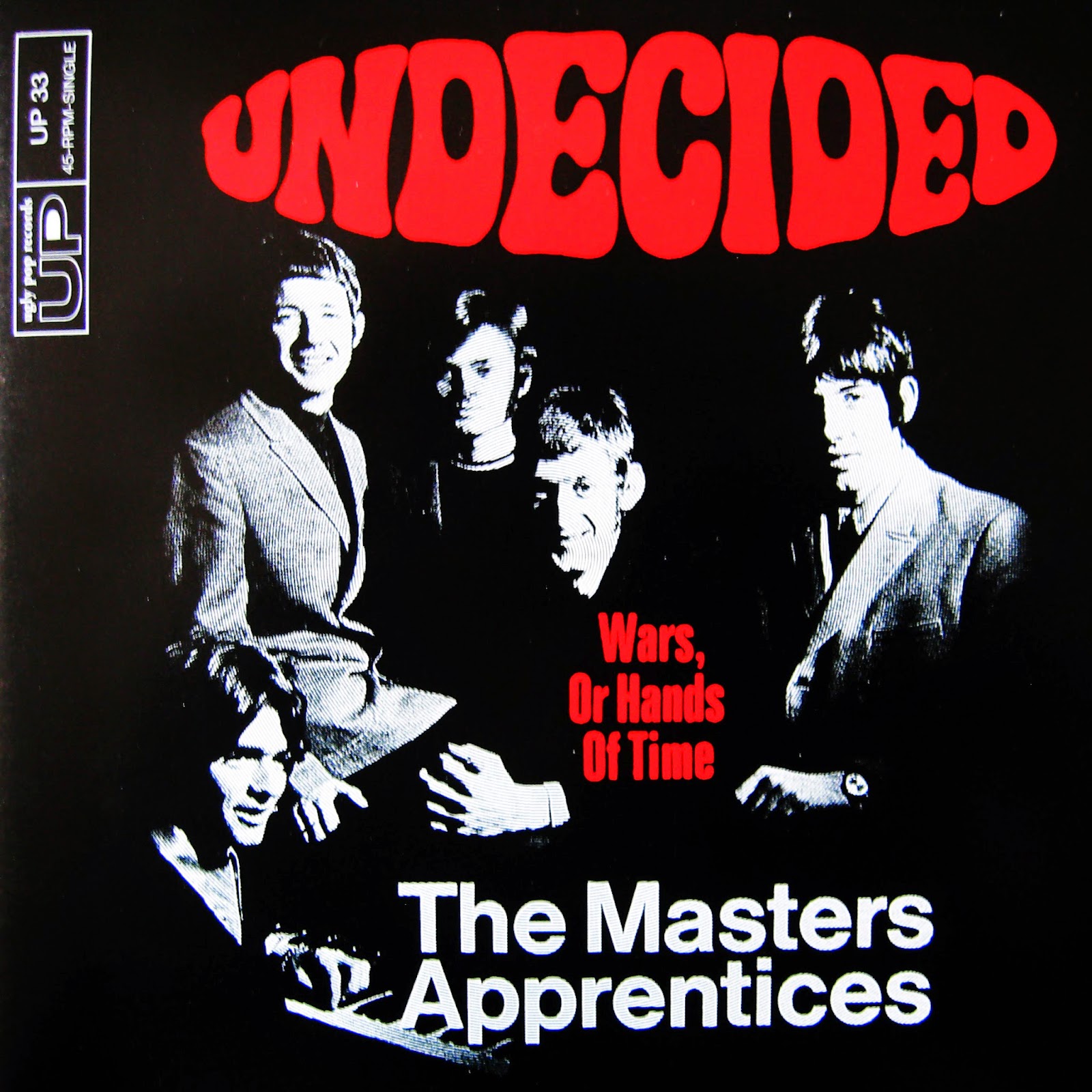 THE ROSE COLORED CORNER: THE MASTERS APPRENTICES - UNDECIDED / WARS OR ...