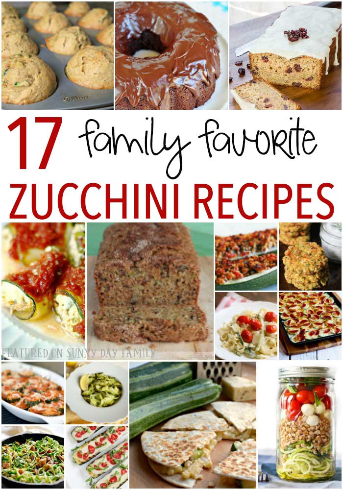 17 Family Favorite Zucchini Recipes | Sunny Day Family