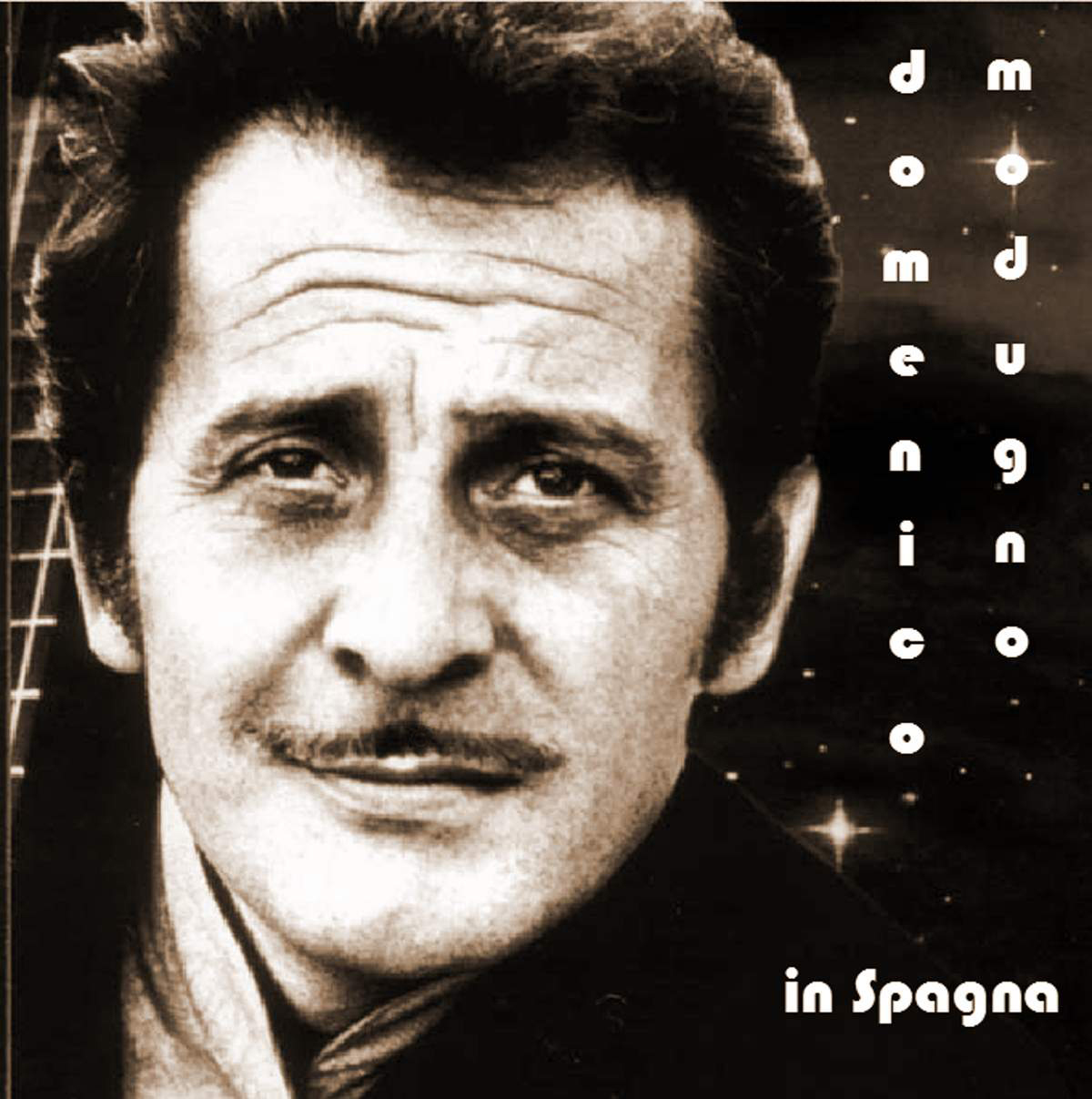 A DIOS PONGO POR TESTIGO: DOMENICO MODUGNO