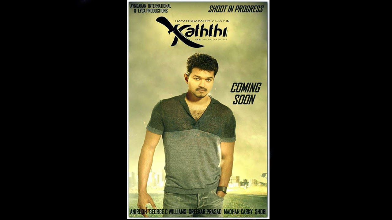 Vijay's Kaththi First look images Fan made Posters - Chennai Box Office