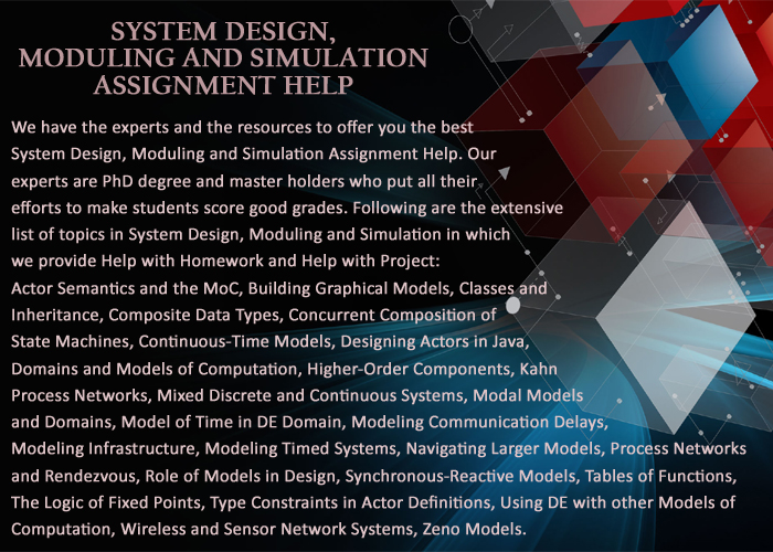 AnswersPortals: SYSTEM DESIGN, MODULING AND SIMULATION HOMEWORK HELP