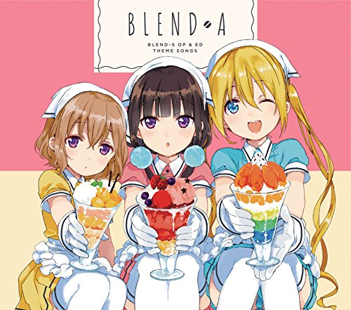 [Blend A] Blend S OP&ED Single [MF] | ♡AijouNoMonshou♡