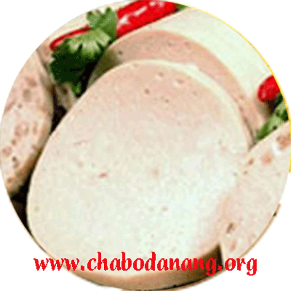 Chả lụa Đà Nẵng - Món ăn ngon nổi tiếng tại Đà Nẵng