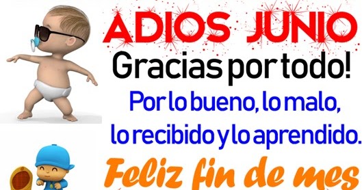 Adios junio, Bienvenido julio! | Tarjetitas