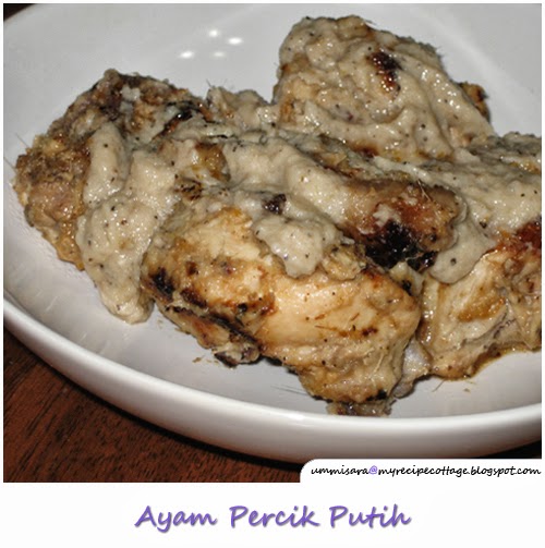 my recipe cottage: Ayam Percik Putih