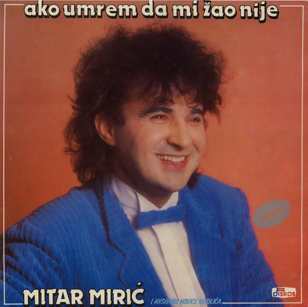 Magaza-Diskografije: Mitar Miric (1975-2016) - Diskografija