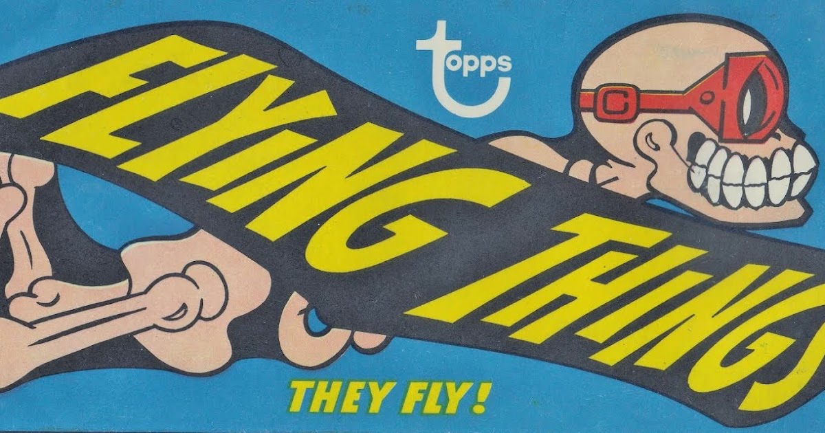 The Topps Archives: Where The Flying Things Are
