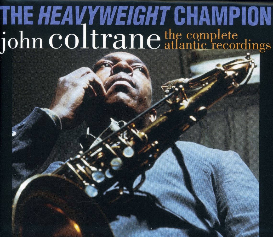 JAZZ Recordings: JOHN COLTRANE: LOS AÑOS ATLANTIC