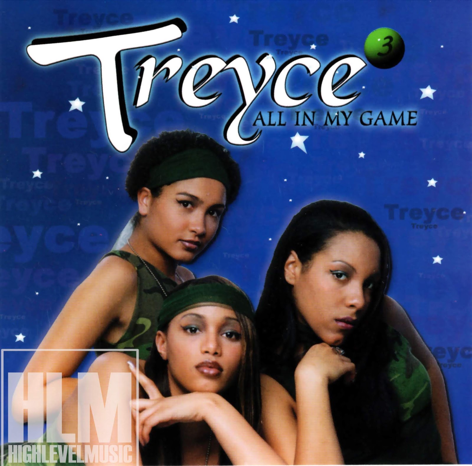highest level of music: Treyce - All In My Game-(CDM)-FLAC-2000-hlm