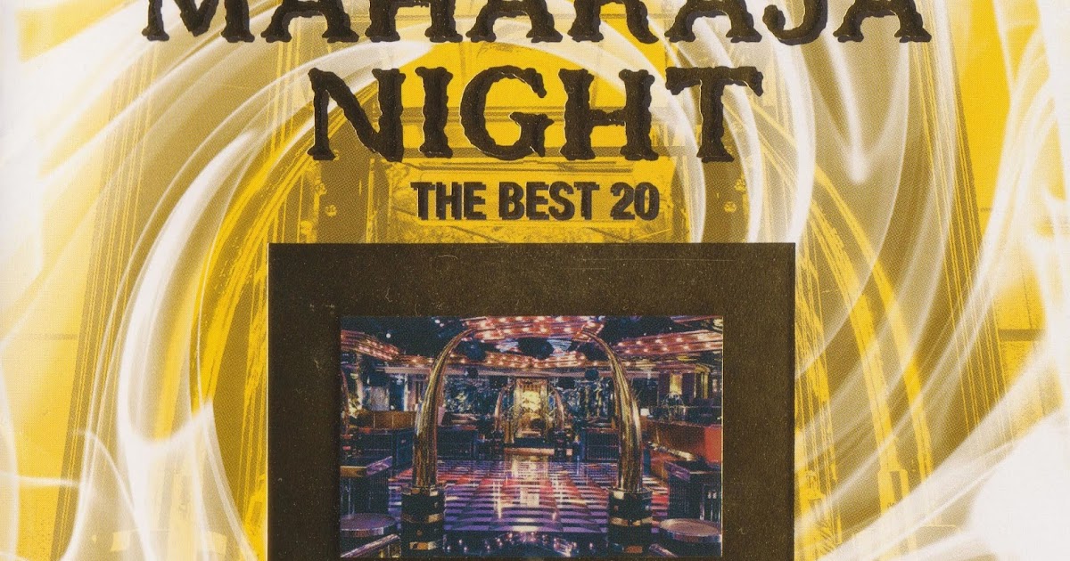 RETRO DISCO HI-NRG: Club Legend 20th Presents Maharaja Night - The Best ...