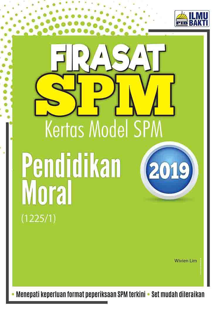 LAMAN BLOG PENDIDIKAN MORAL: FIRASAT SPM Kertas Model SPM Pendidikan ...