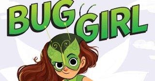 Sally's Bookshelf: Bug Girl
