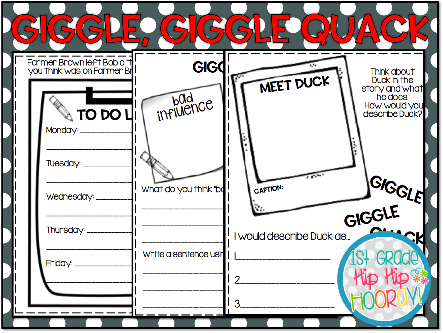 1st Grade Hip Hip Hooray!: Giggle Giggle Quack