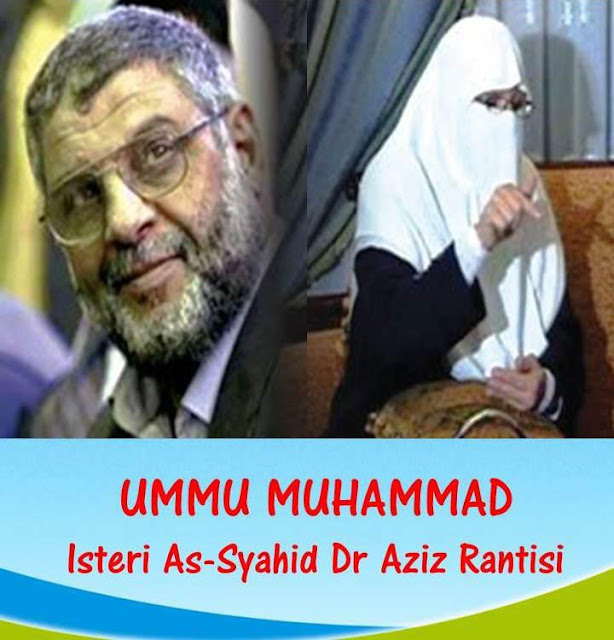 Pesanan Ummu Muhammad (Isteri As-Syahid Dr Aziz Rantisi) - Rahman Hatim ...