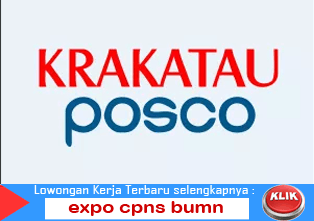 Lowongan Kerja PT Krakatau Posco - Fresh Graduate D3 & S1 - Juli 2018