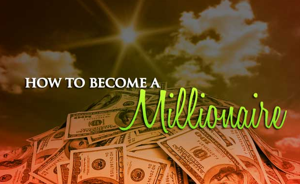 5 Simple Steps on How to Become a Millionaire - Chosen Buzz