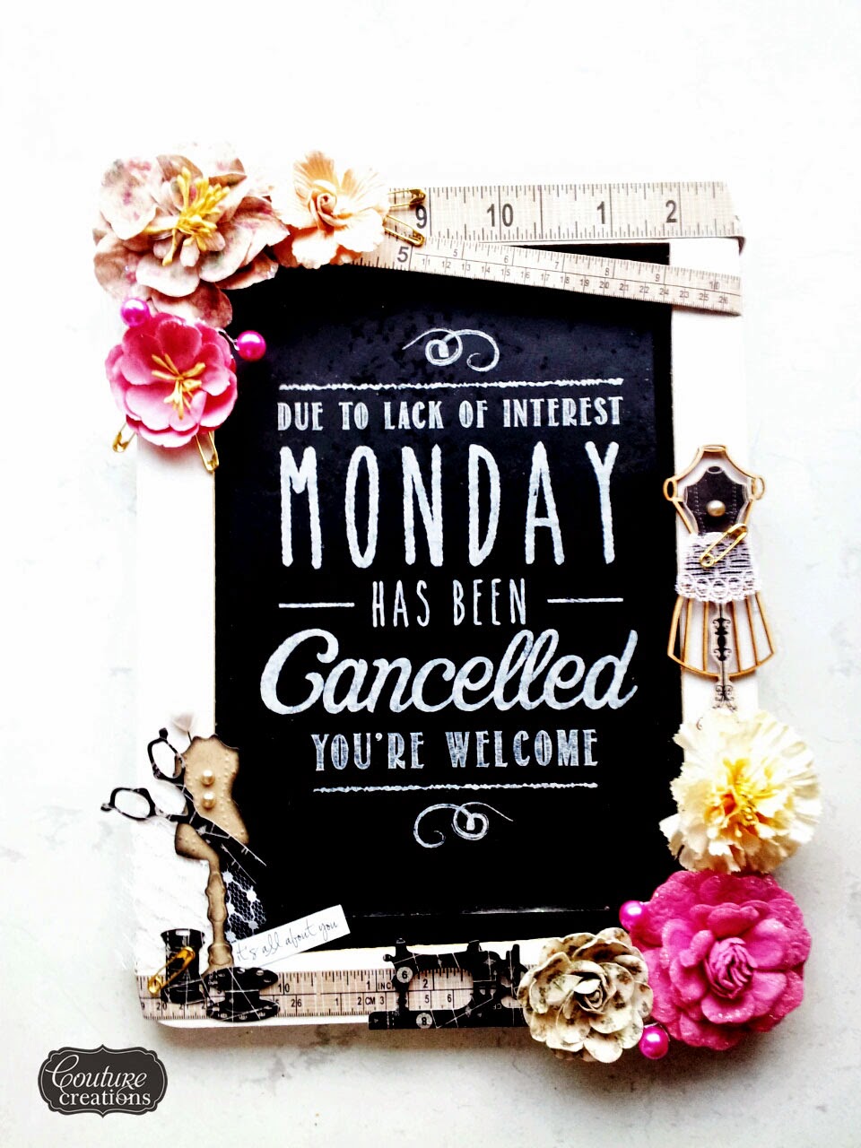 Monday has been Cancelled Chalkboard by Amanda Baldwin - Couture Creations