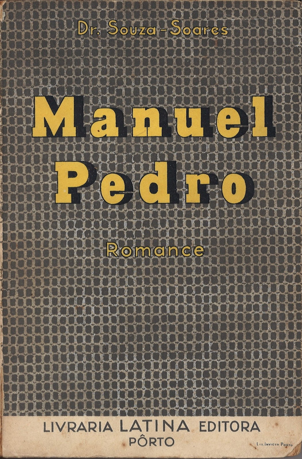 Malomil: Manuel Pedro, pelo Dr. Souza Soares.
