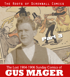Screwball Comics: The Roots of Screwball: The Lost 1904-1906 Sundays of ...