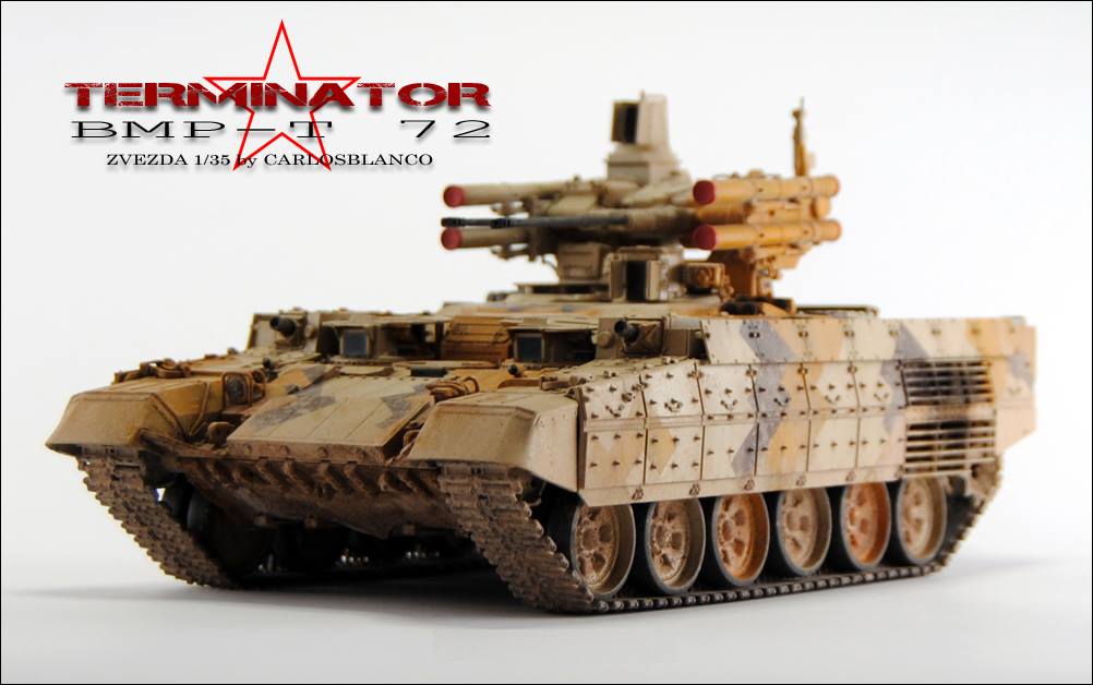 The Rebel Factory: RUSSIAN BMPT TERMINATOR (BMP-T72) ZVEZDA 1/35