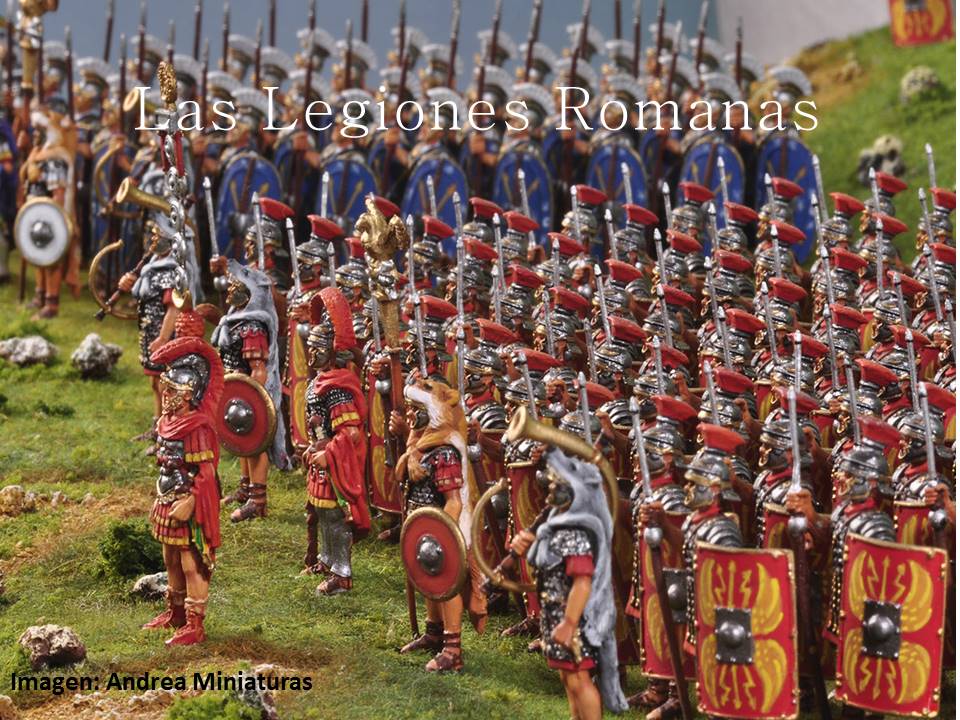Soldados de Fortuna: [Historia] Las legiones romanas