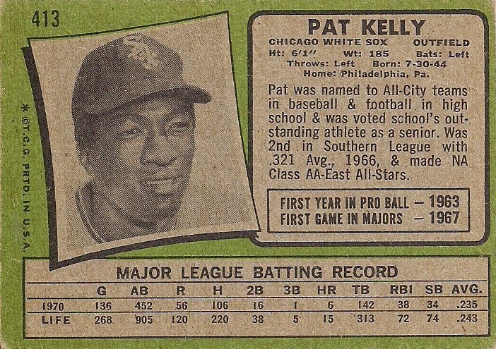 Topps 1971: no. 413 - pat kelly