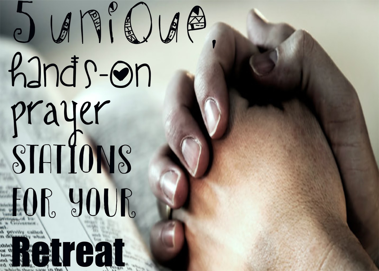 Unique Prayer Stations for a Women's Retreat - Tactile, Hands-On, Real ...