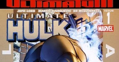 COMIC BOOK FAN AND LOVER: ULTIMATE HULK: MARCH ON ULTIMATUM - MARVEL COMICS