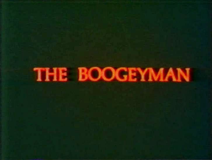 The Bloody Pit of Horror: Boogeyman, The (1982)