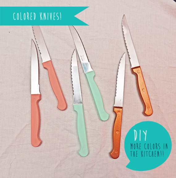 My Daytime Dreams: DIY - Colored knives!