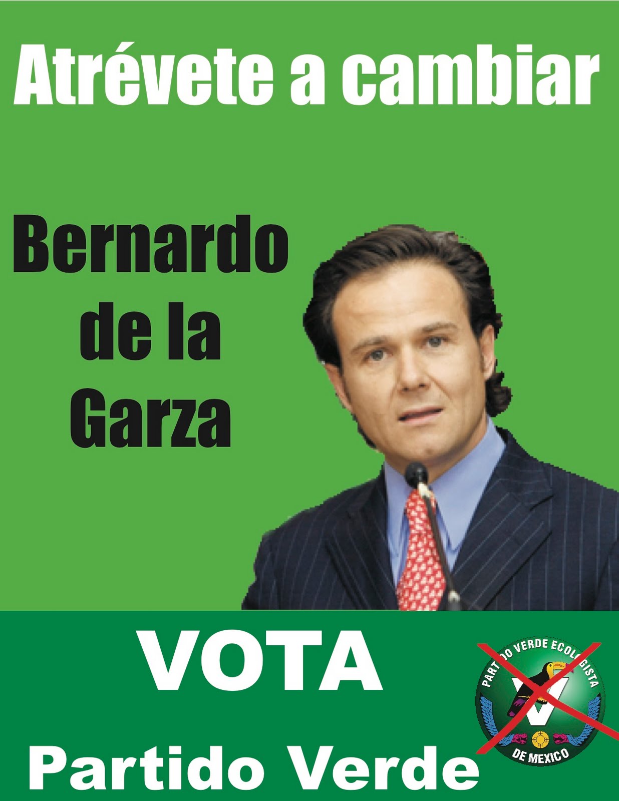 Atrévete A Cambiar...: PARTIDO VERDE MEXICANO