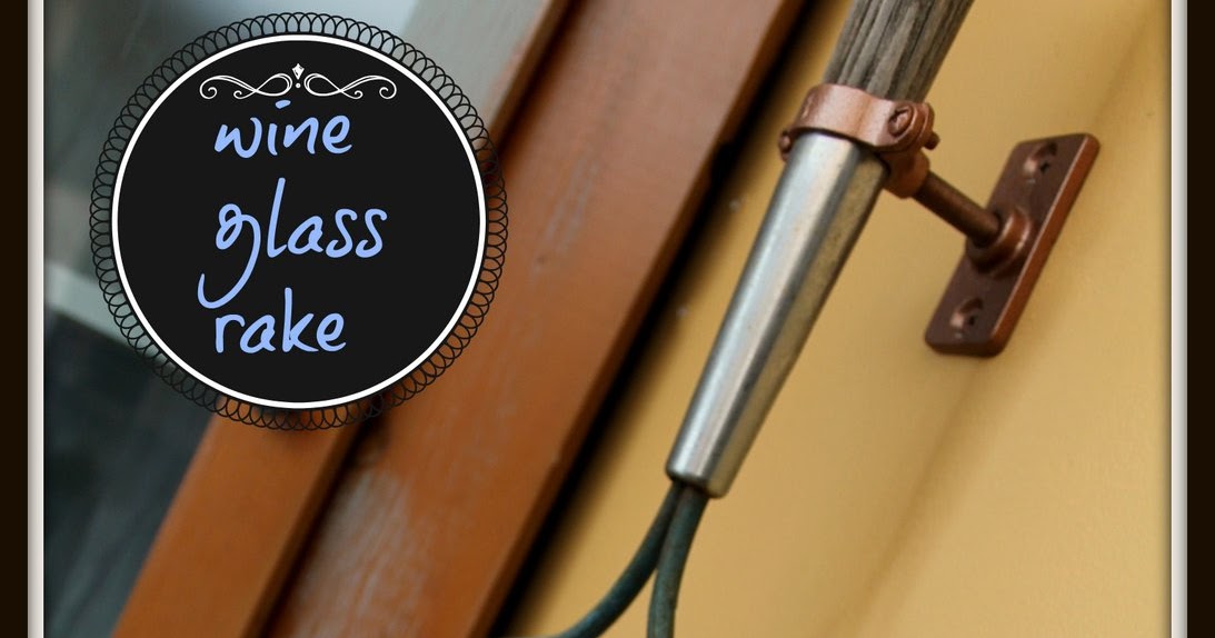 ART IS BEAUTY: Wine Glass holder from Vintage Rake