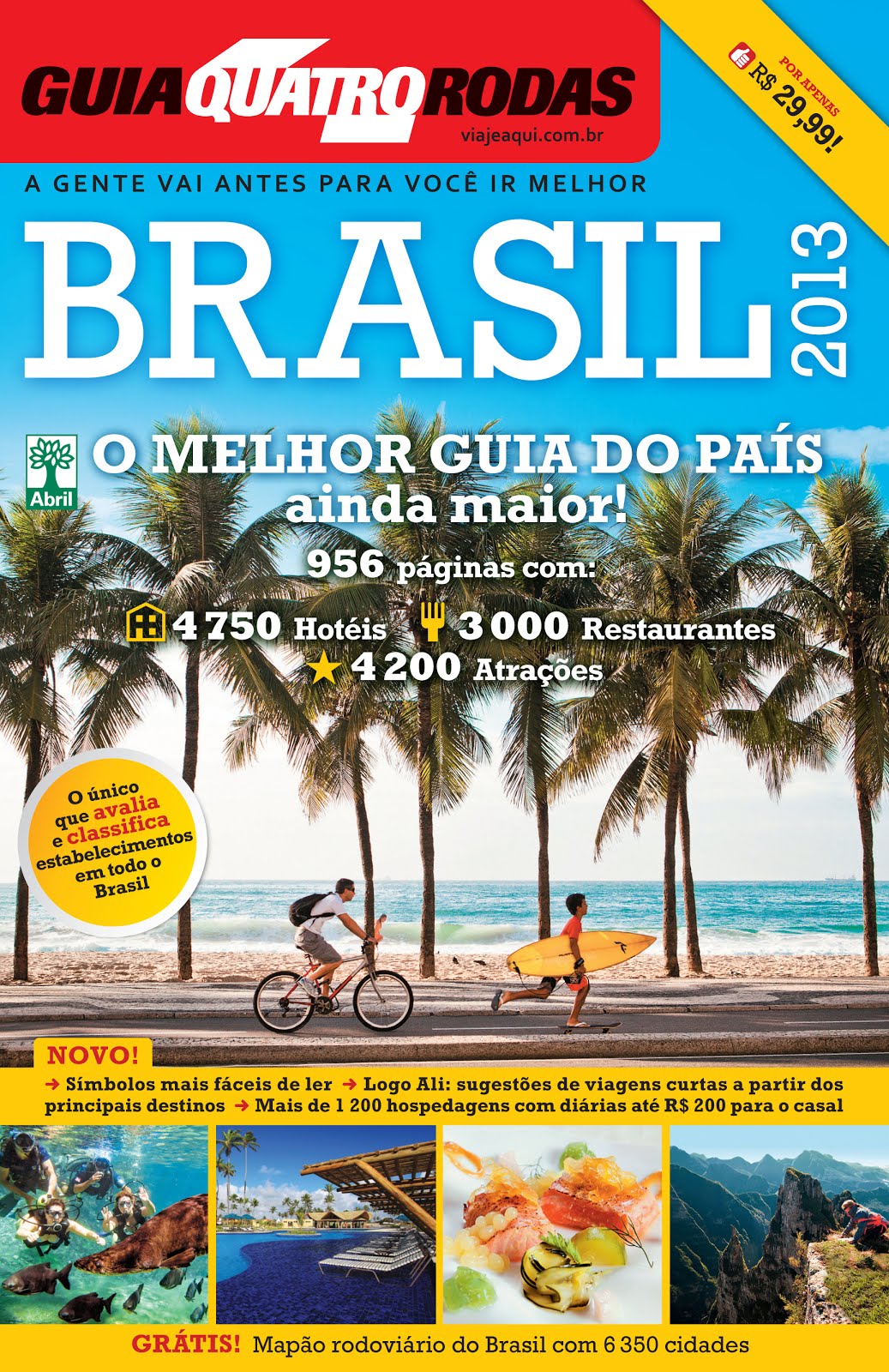 Vida Buena: GUIA BRASIL 2013 revela os grandes vencedores do turismo ...