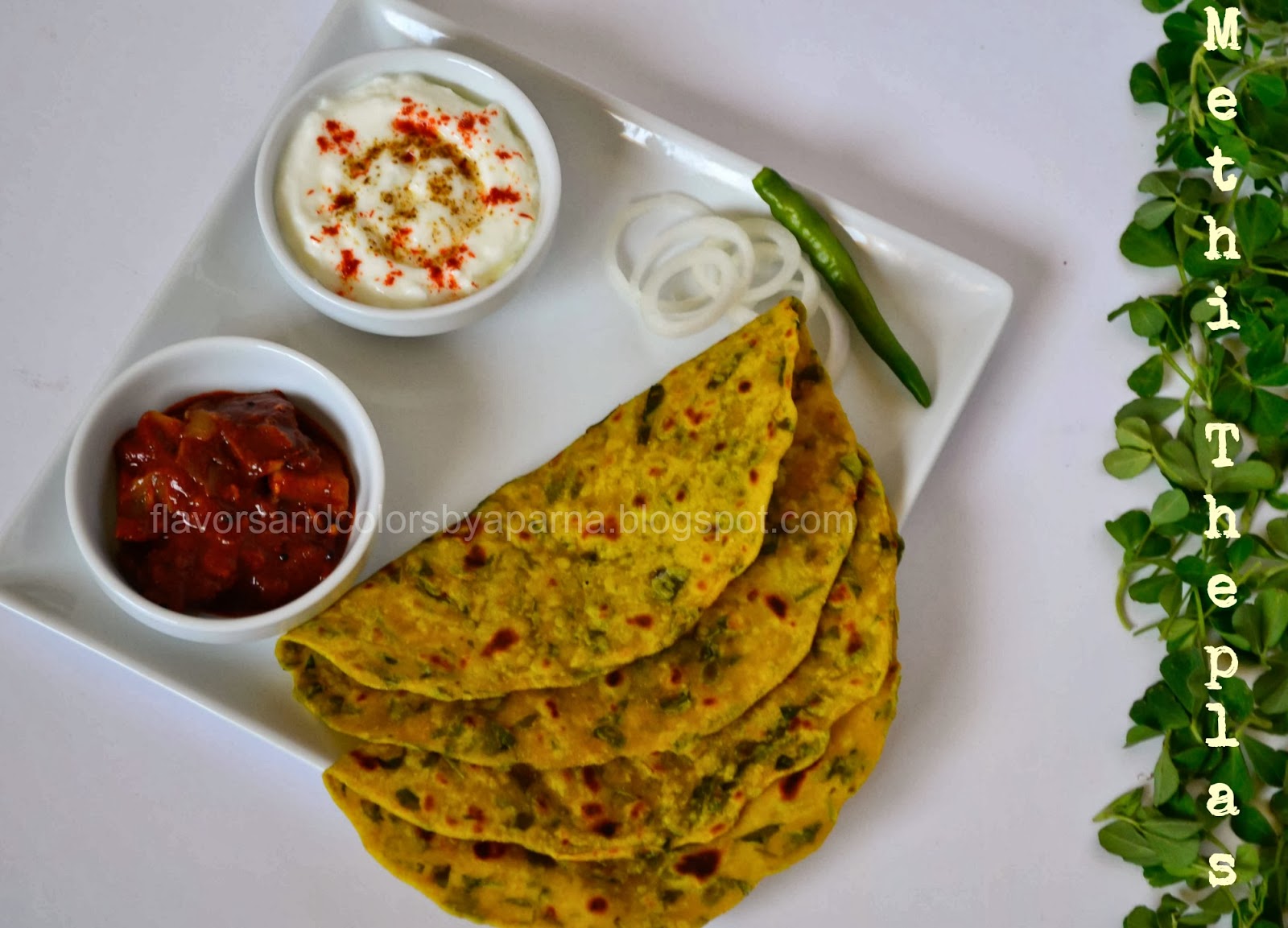 Methi Theplas - Delicious Flatbread From Gujarat ~ Flavors N Colors