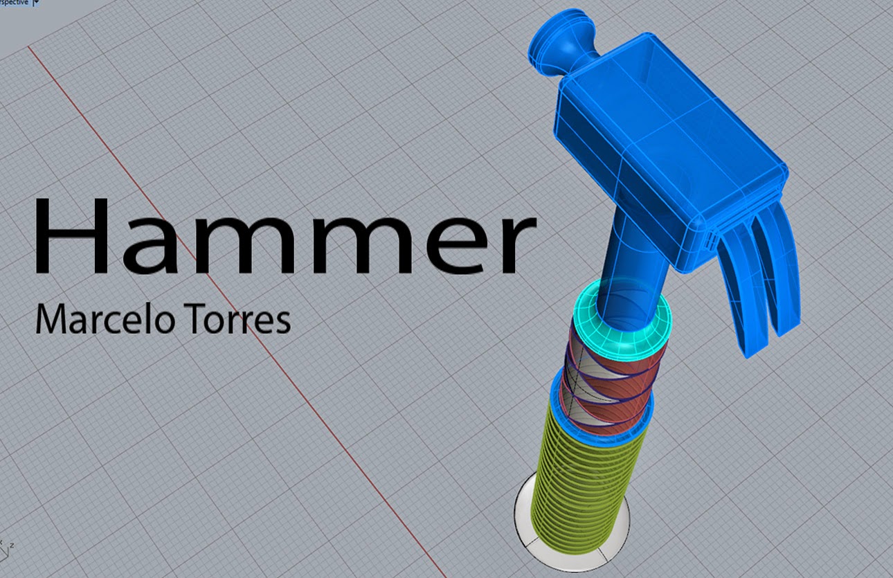 ELDS 205: Computer Aided Product Design: Marcelo Torres: Week 3 Hammer