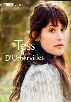 Tess Of The D'Urbervilles - Comparing The Three Adaptations