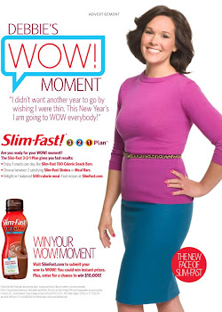 The New Face Of Slim-Fast® ....on my way to "WOW"!