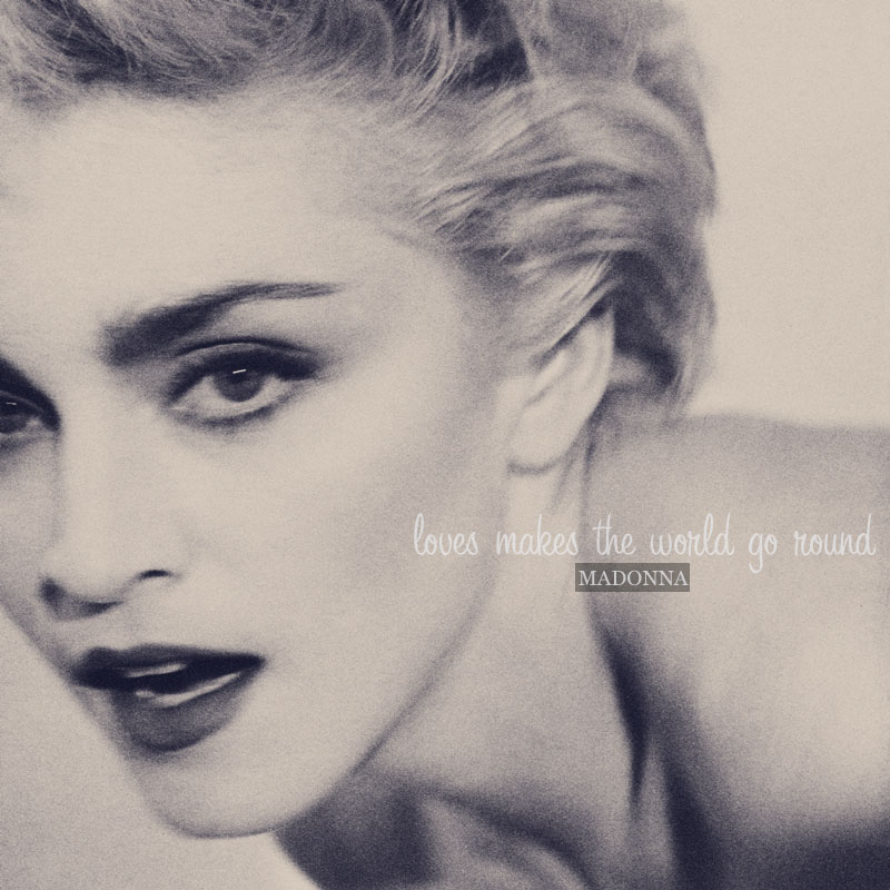 Madonna FanMade Covers: Love Makes the World Go Round